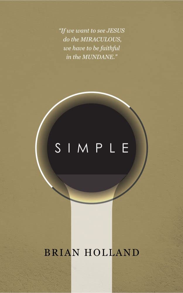 Simple by Brian Holland | Goodreads