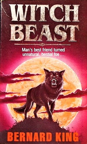 Witch Beast by Bernard King | Goodreads