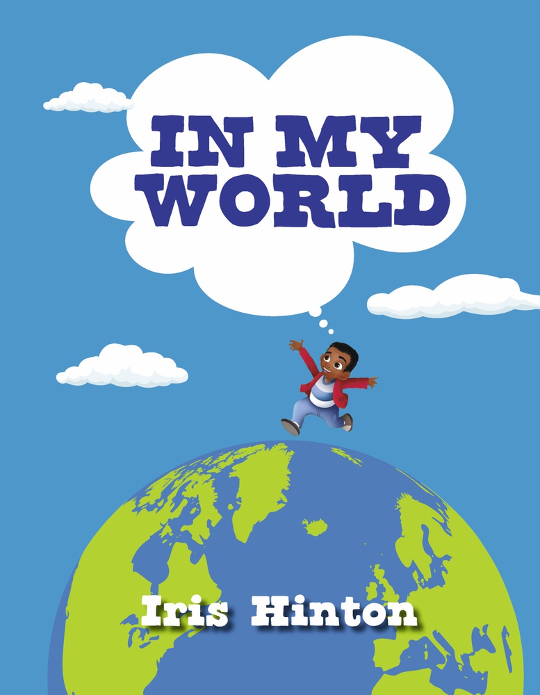 In My World by Iris Hinton | Goodreads