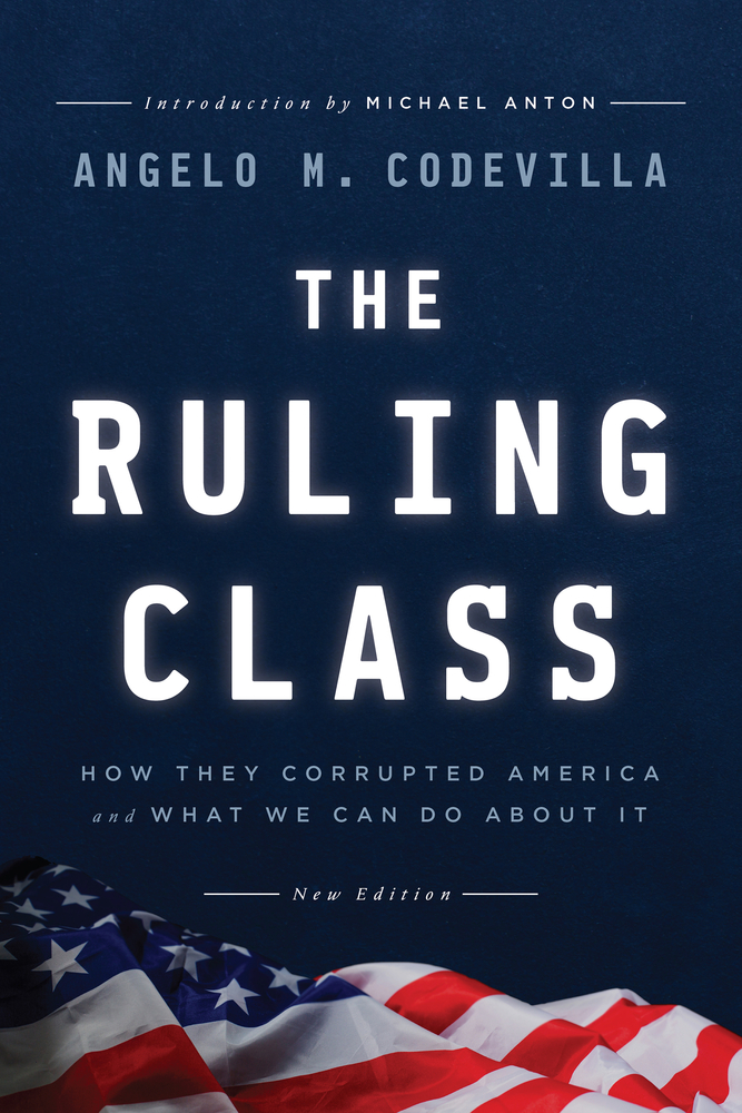 The Ruling Class by Angelo M. Codevilla | Goodreads