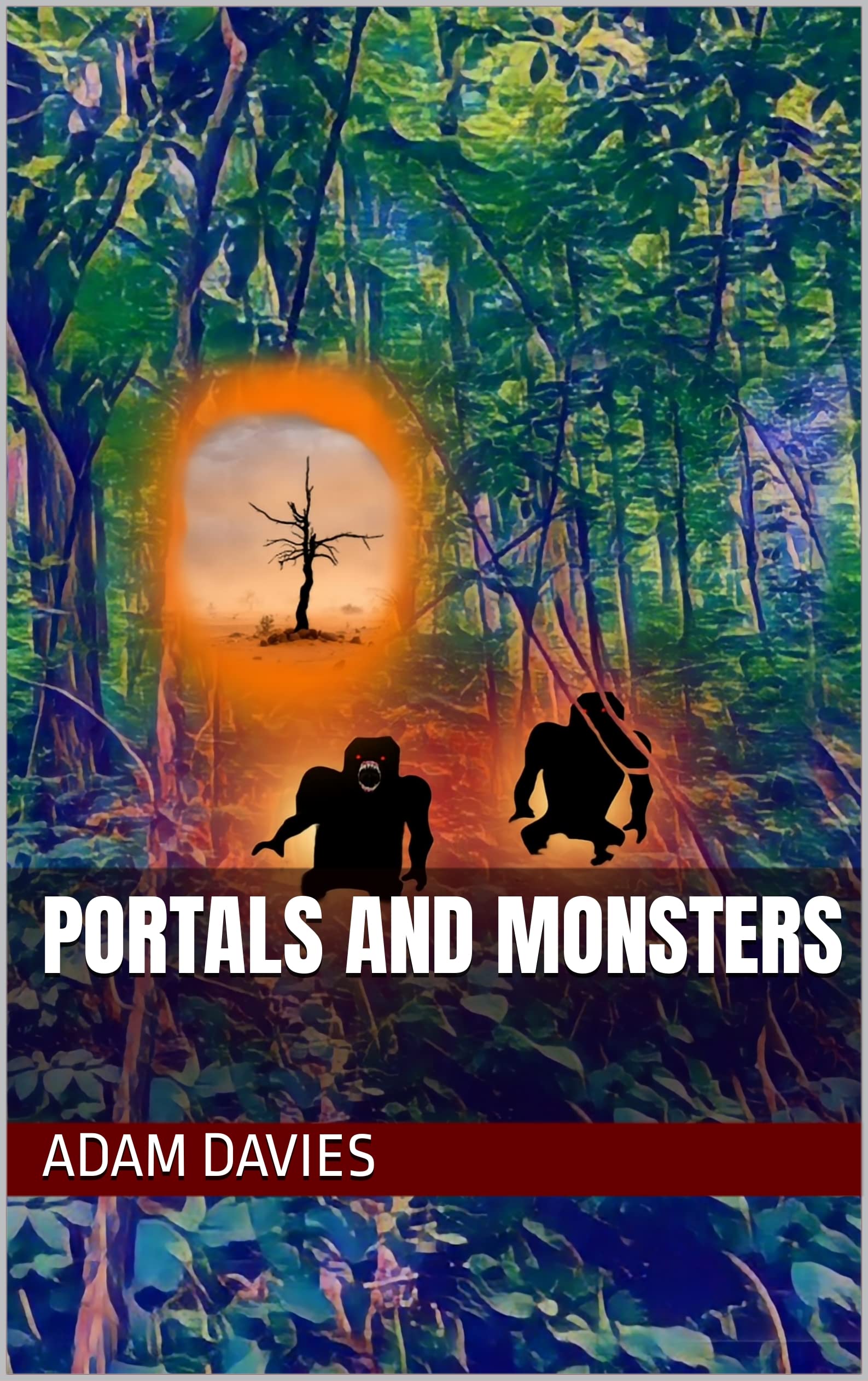 PORTALS AND MONSTERS by Adam Davies | Goodreads