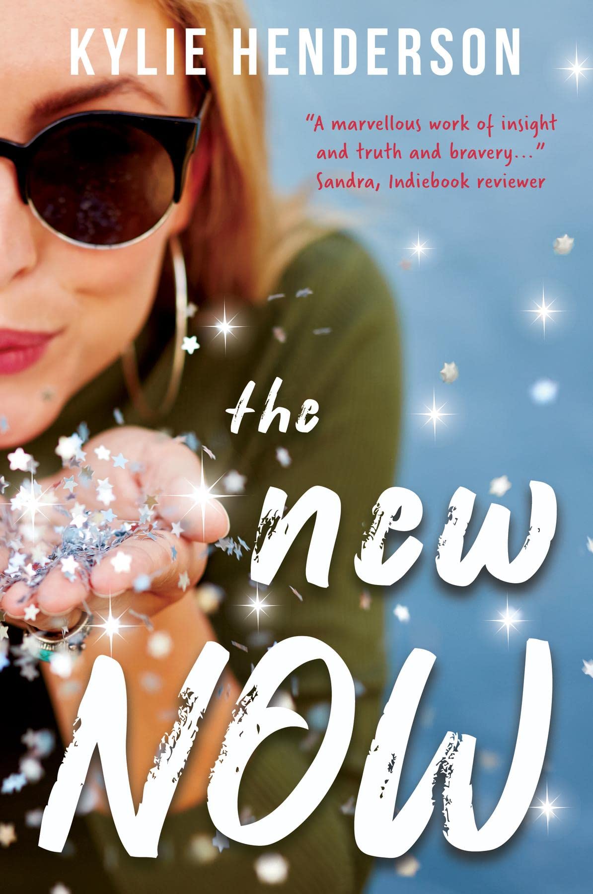 The New Now by Kylie Henderson | Goodreads
