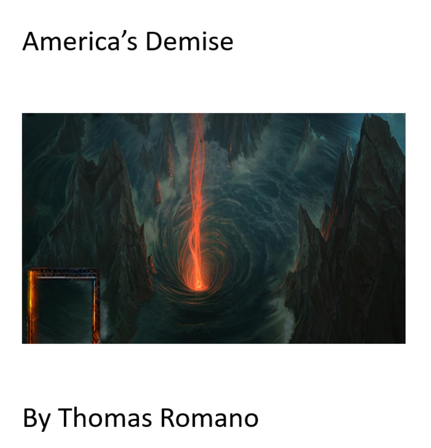 America's Demise by Thomas Romano | Goodreads