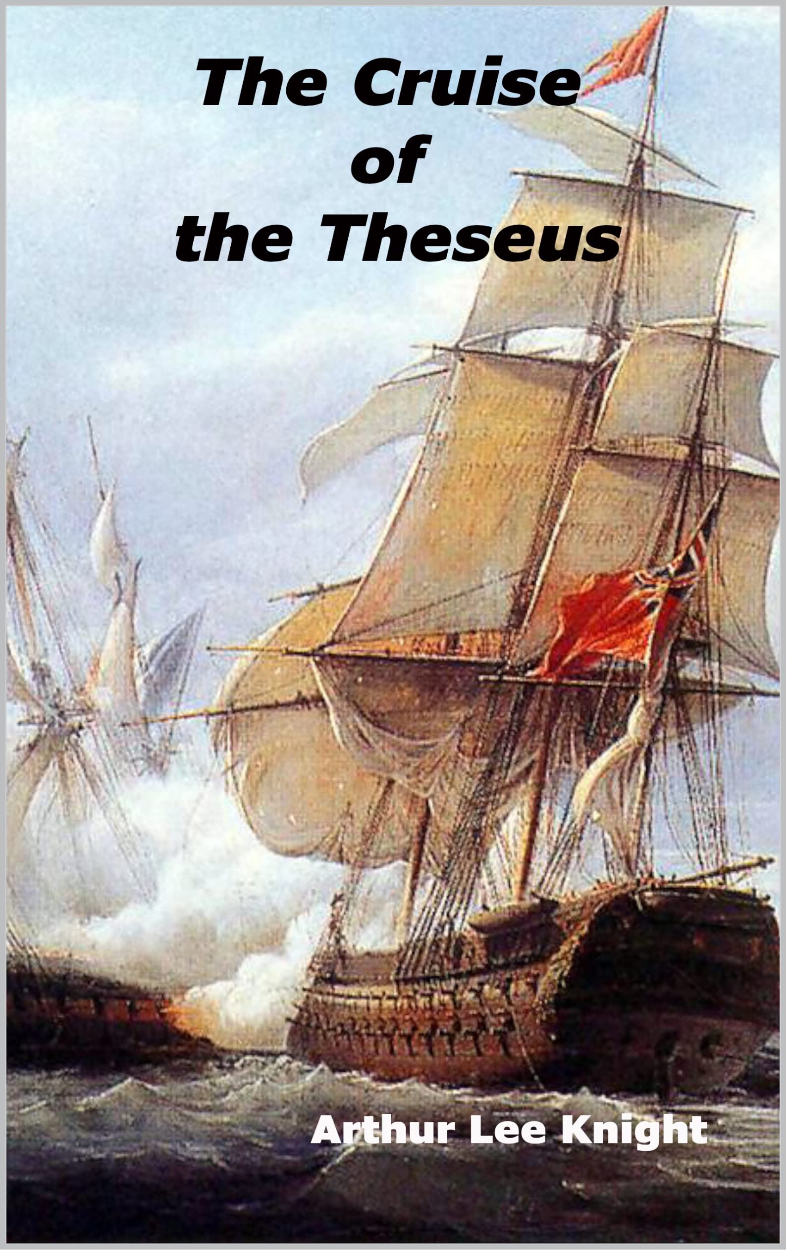 The Cruise of the Theseus (Adventures Galore Book 2) by Arthur Knight ...