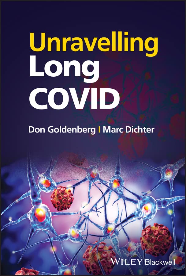Unravelling Long COVID by Don Goldenberg | Goodreads