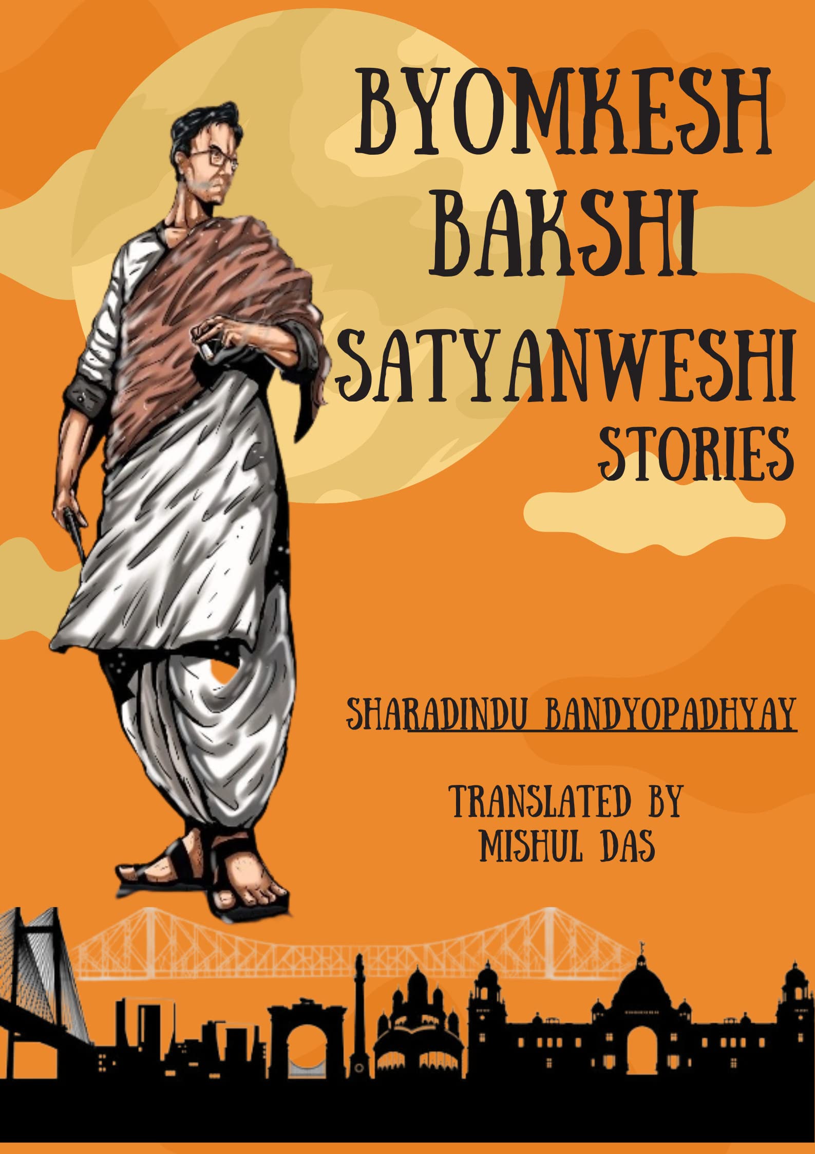 Adventures of Byomkesh Bakshi : Satyanweshi Stories by Sharadindu ...
