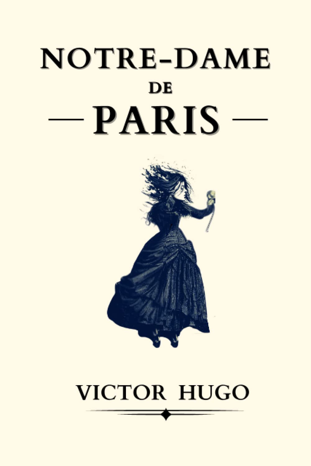 Notre-Dame de Paris by Victor Hugo | Goodreads