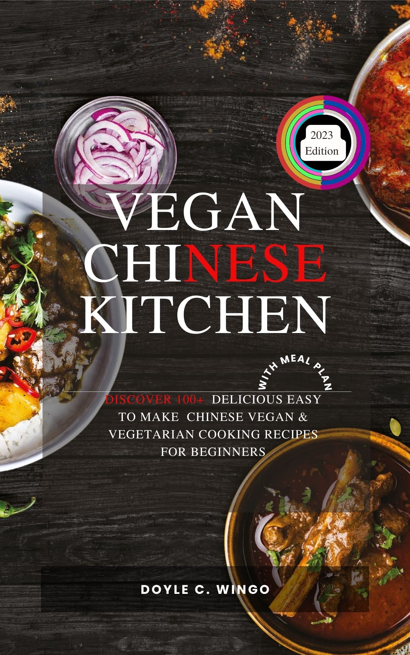 Vegan Chinese Kitchen: Discover 100+ Delicious easy to make Chinese ...
