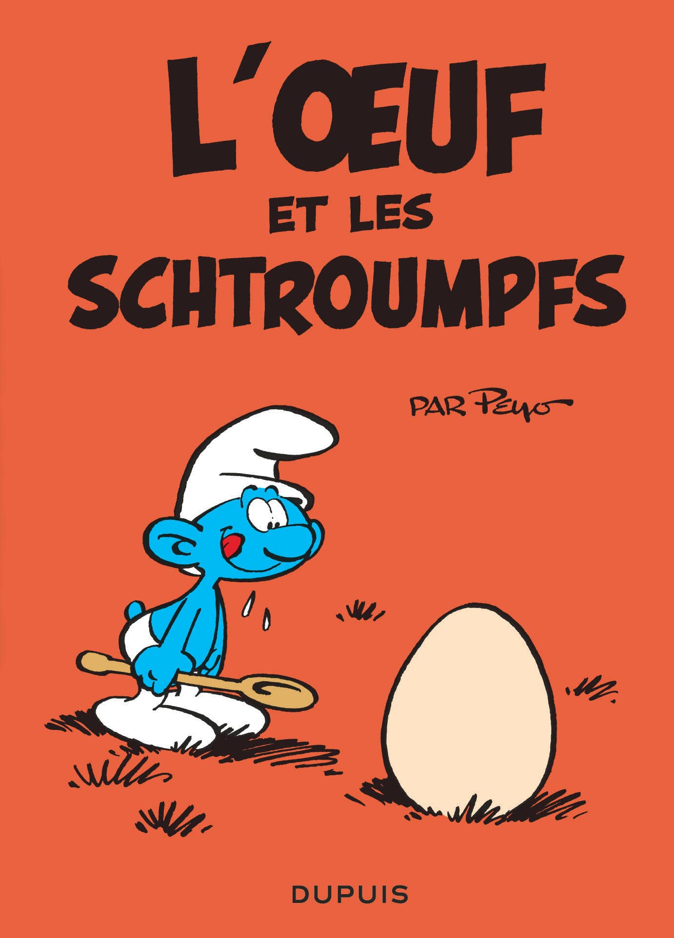 Les mini-récits Schtroumpfs - Tome 3 - L' uf et les Schtroumpfs by Peyo ...