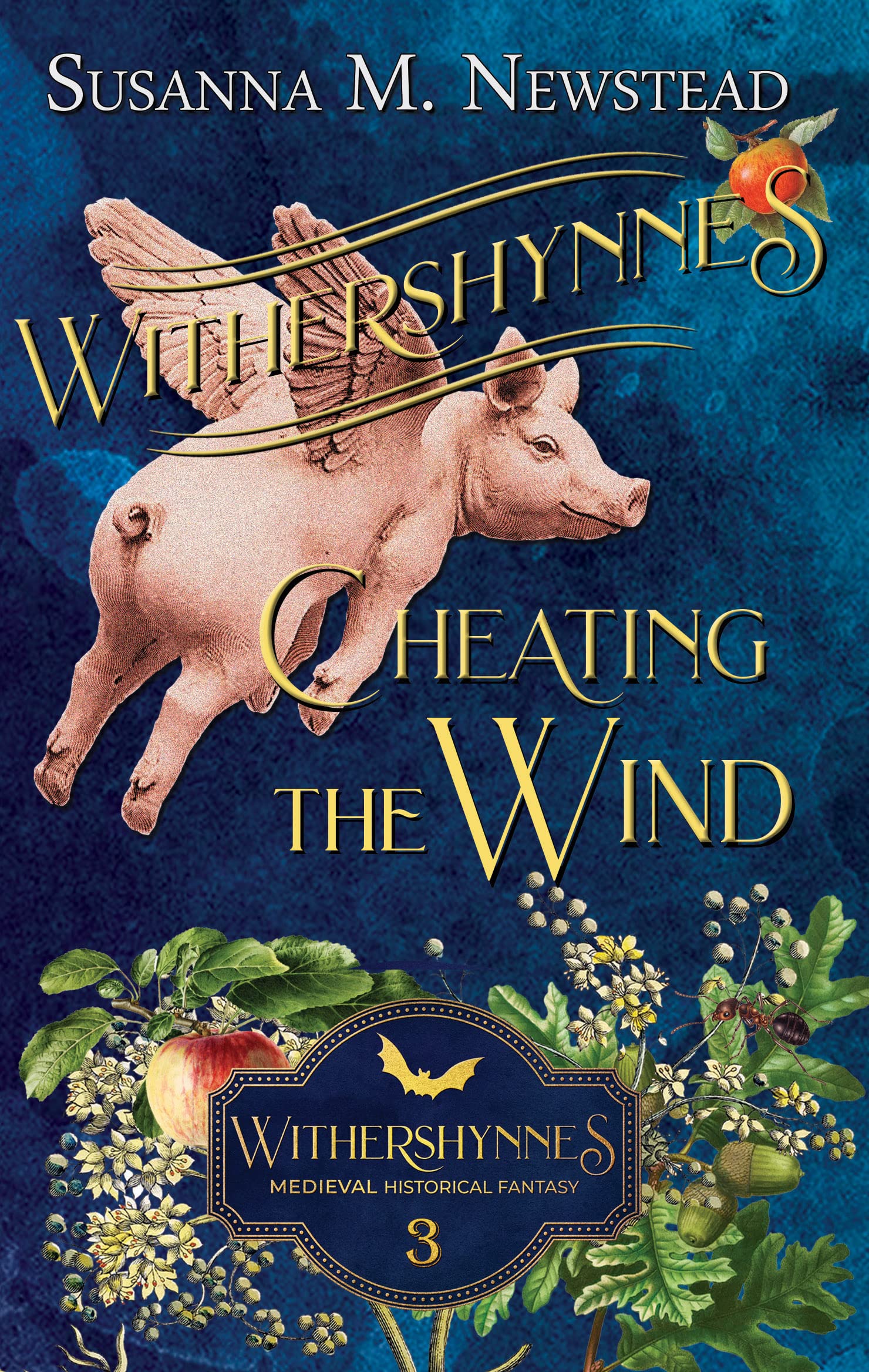 Withershynnes 3 - Cheating The Wind: A shapeshifting Medieval Fantasy ...