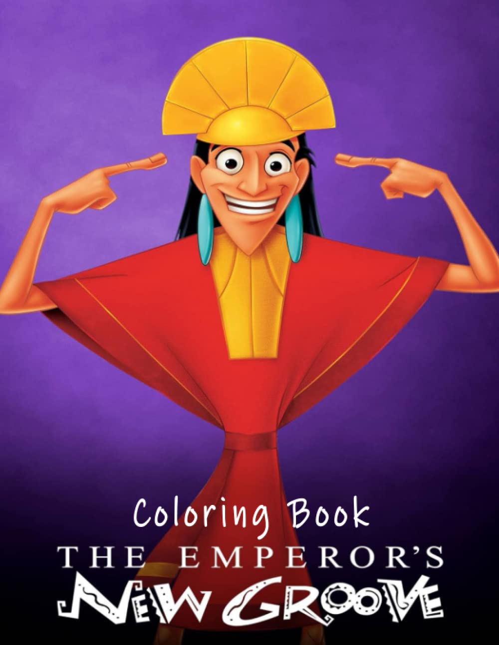 The Emperor's New Groove Coloring Book: Activity and Fun Coloring Book ...