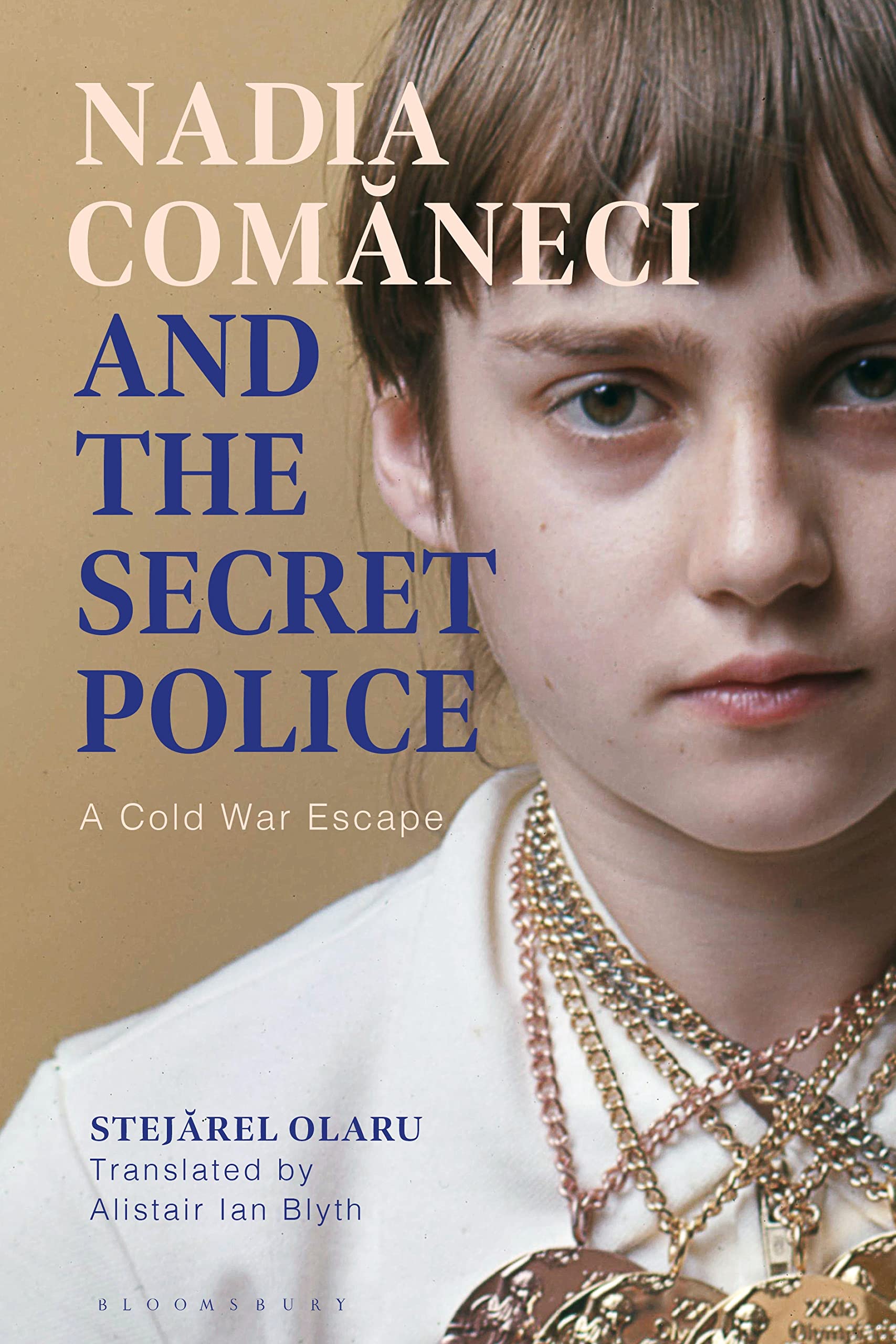 Nadia Comaneci and the Secret Police: A Cold War Escape by Stejarel ...