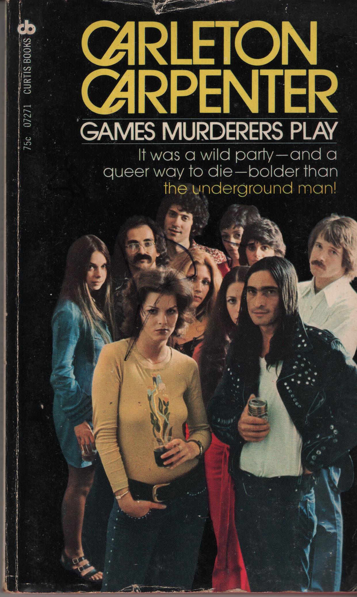 Games Murderers Play by Carleton Carpenter | Goodreads
