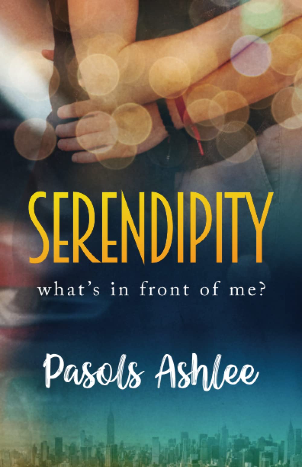 Serendipity: What’s in front of me? by Pasols Ashlee | Goodreads