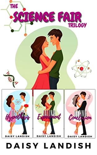 The Science Fair Trilogy (Science Fair #1-3) by Daisy Landish | Goodreads