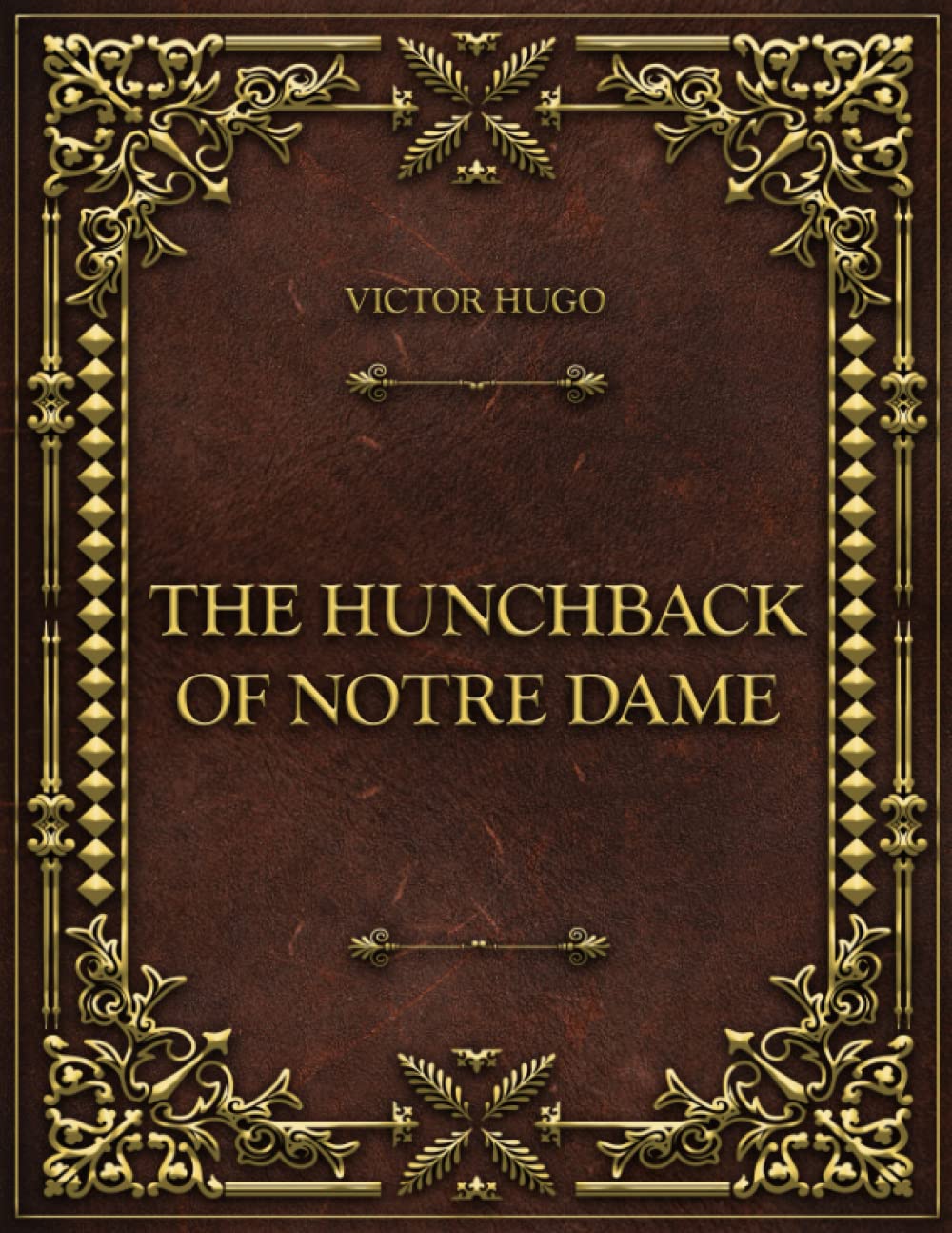 The Hunchback of Notre Dame: Victor Hugo by Victor Hugo | Goodreads
