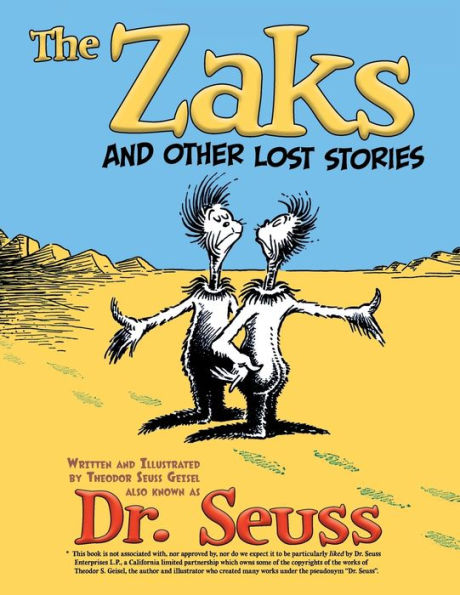 The Zaks and Other Lost Stories by Dr. Seuss | Goodreads