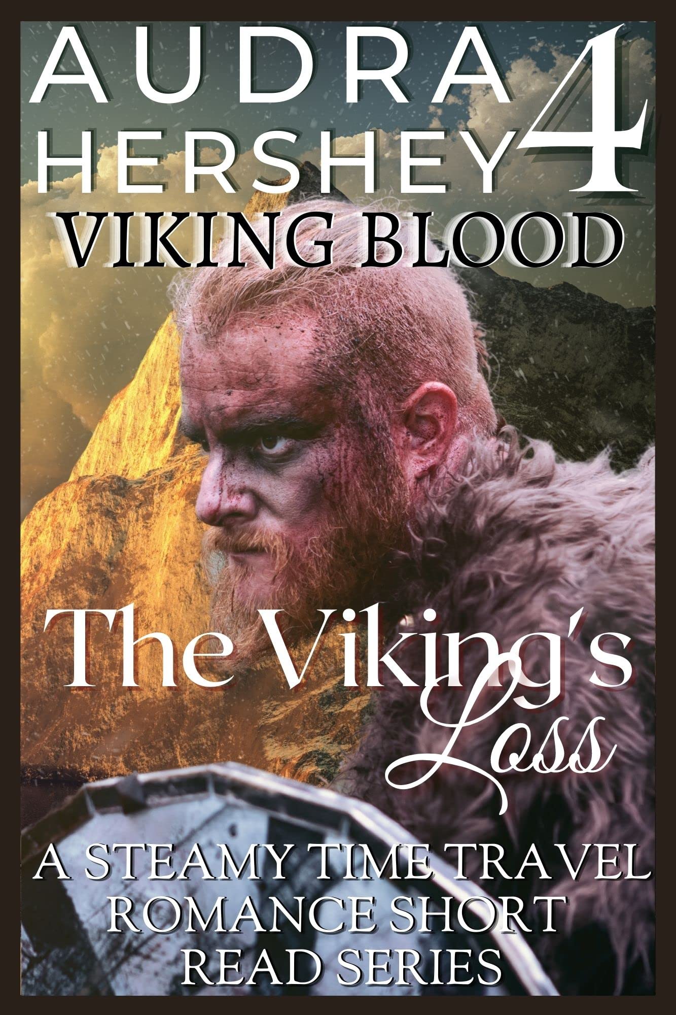 The Viking's Loss (Viking Blood #4) by Audra Hershey | Goodreads