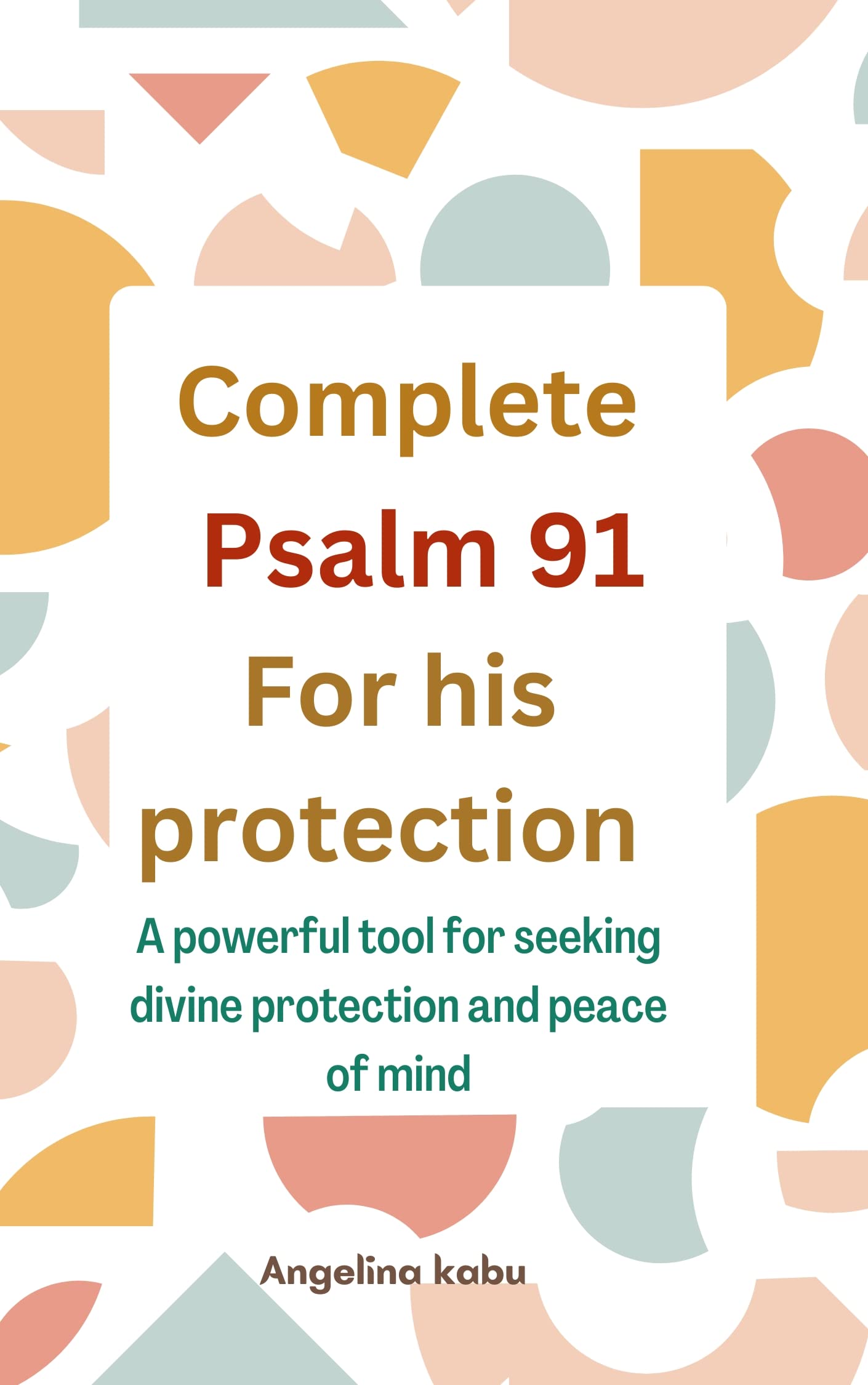 Complete psalm 91 for his protection : A powerful tool for seeking ...