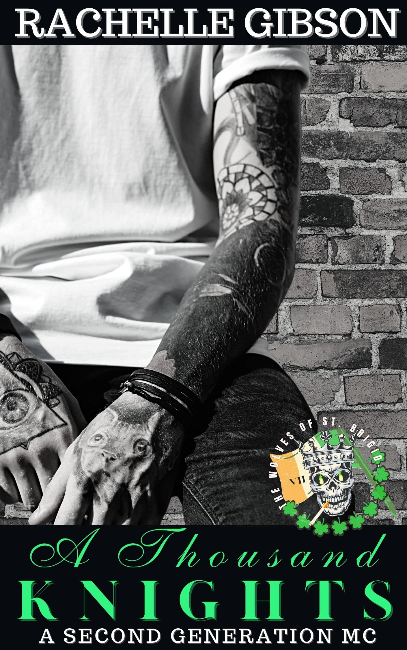 A Thousand Knights : The Wolves of Saint Brigid by Rachelle Gibson ...