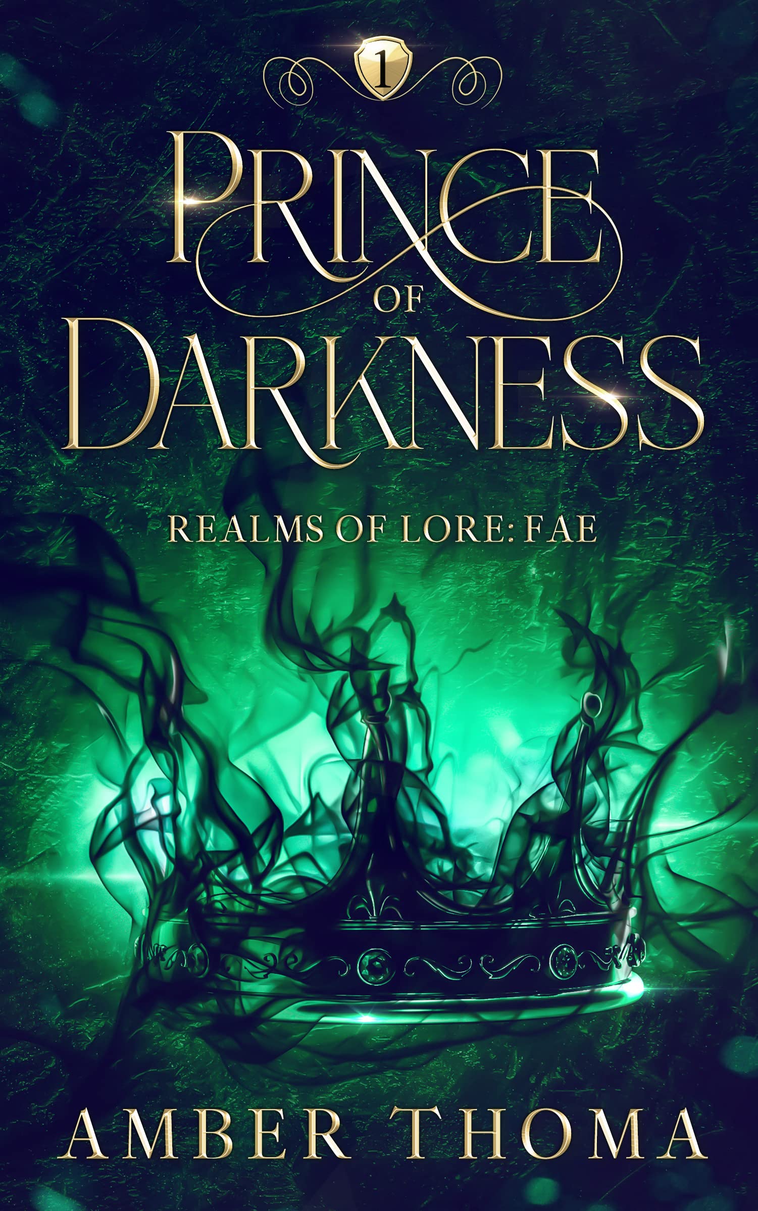 Prince of Darkness: Realms of Lore: Fae Book One by Amber Thoma | Goodreads