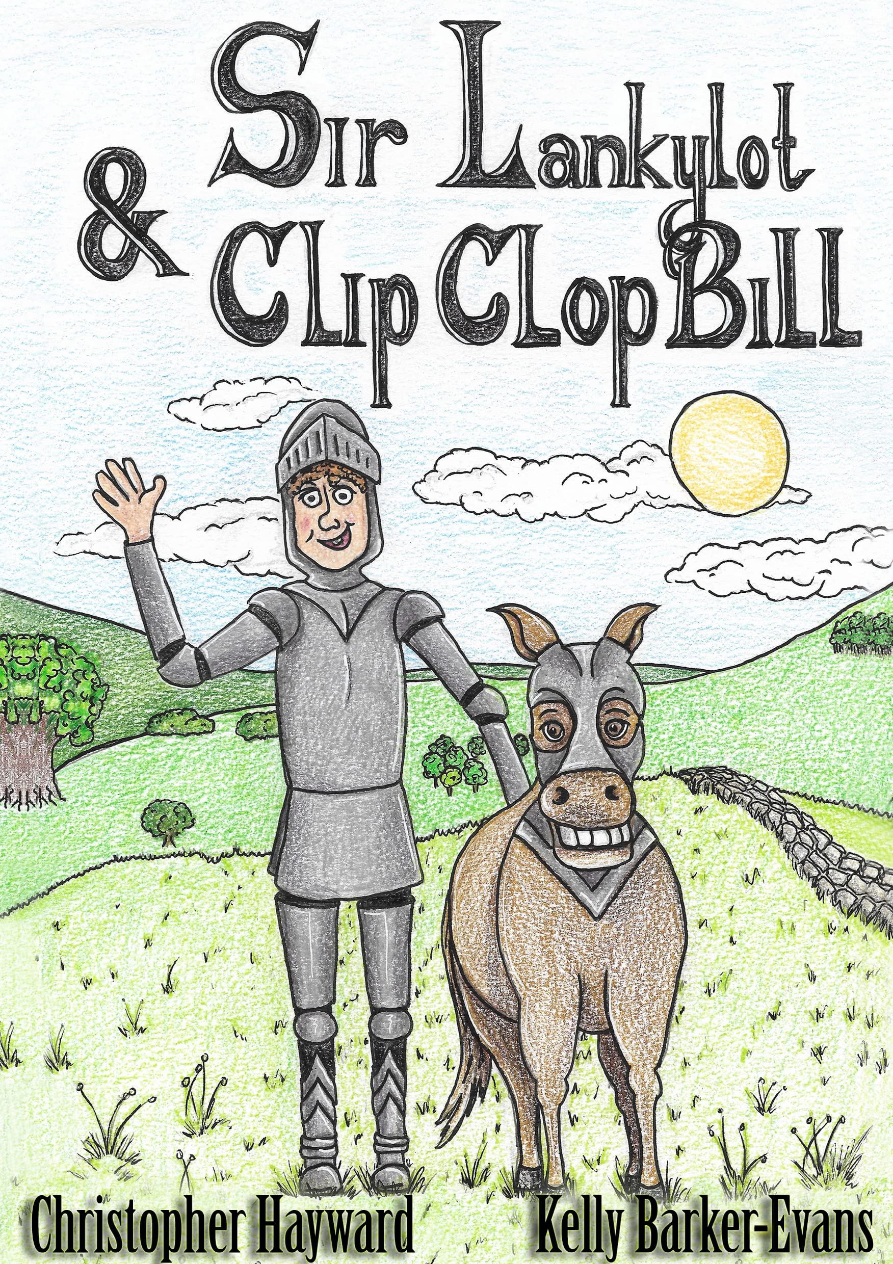 Sir Lankylot and Clip Clop Bill by Christopher Hayward | Goodreads