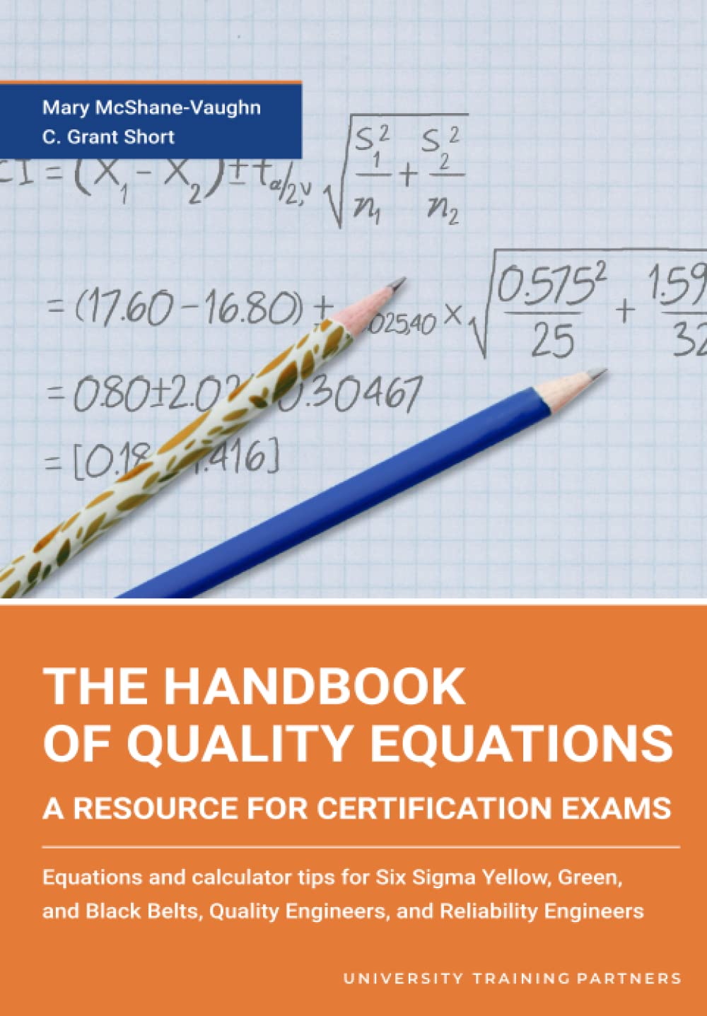 The Handbook of Quality Equations: A Resource for Six Sigma Yellow ...