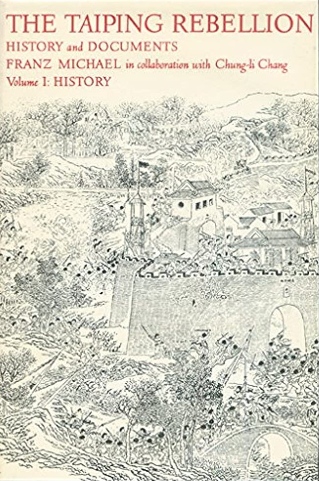 The Taiping Rebellion: History and Documents, Volume I: History by ...