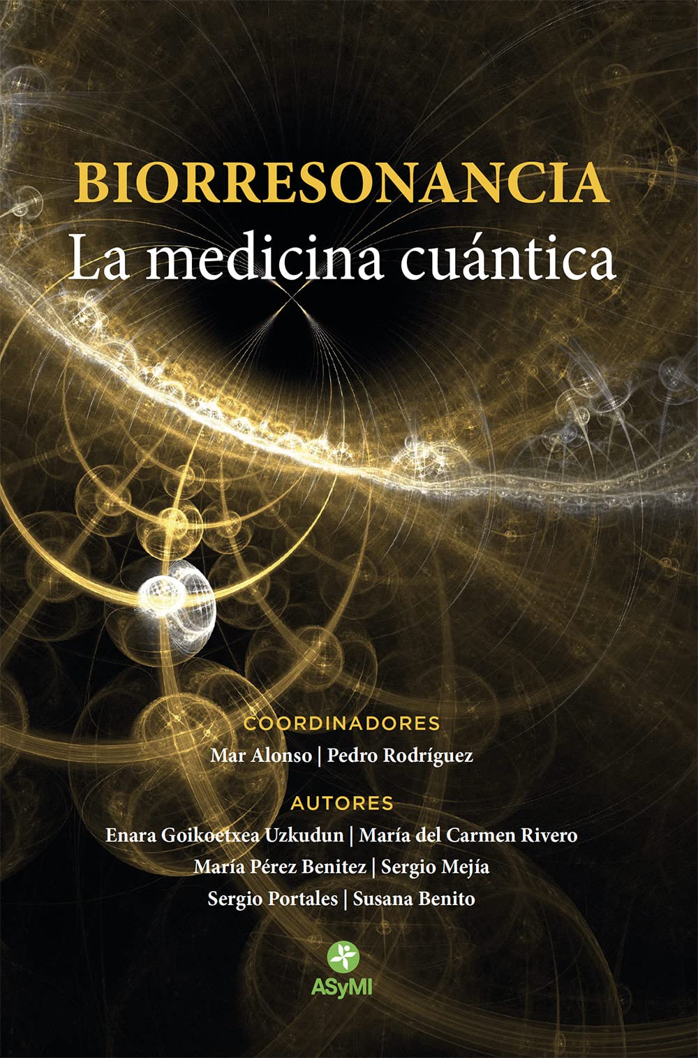 Biorresonancia: La medicina cuántica (Spanish Edition) by Mar Alonso ...
