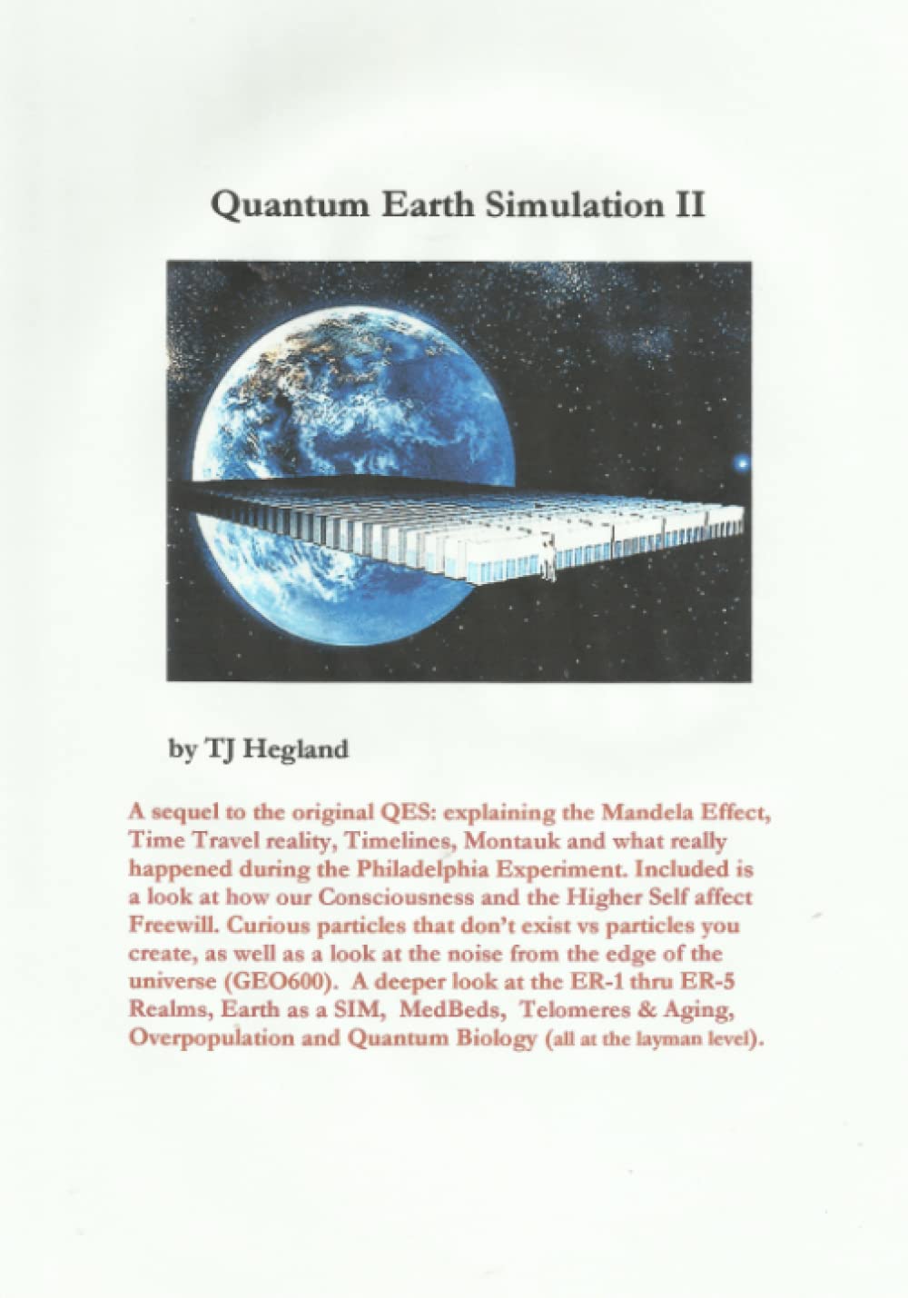 Quantum Earth SImulation II by TJ Hegland | Goodreads