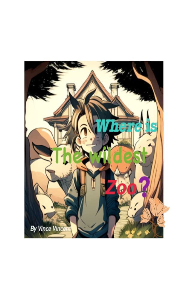 Where is the Wildest Zoo?: Picture Book with Nursery Rhymes to Improve ...