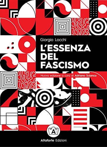 L'Essenza del Fascismo by Giorgio Locchi | Goodreads