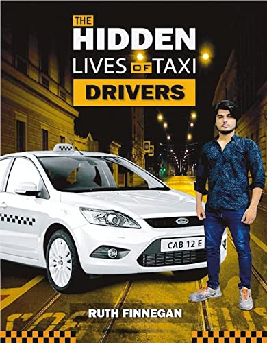 The Hidden Lives of Taxi Drivers: A question of knowledge by H Finnegan ...