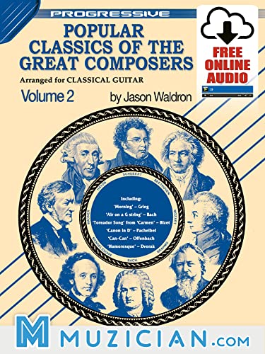 Progressive Popular Classics of the Great Composers - Volume 2 by Jason ...