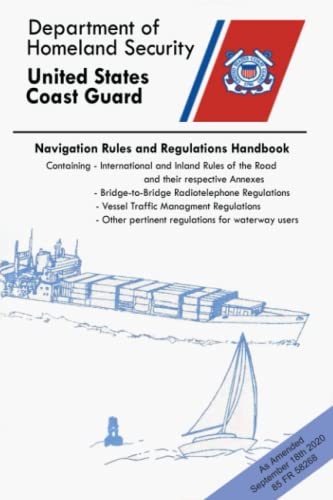 Navigation Rules And Regulations Handbook (Color Print): Containing ...