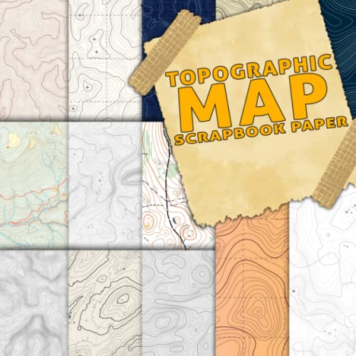 Topographic Map Scrapbook Paper: Beautiful Journaling Scrapbooking For ...