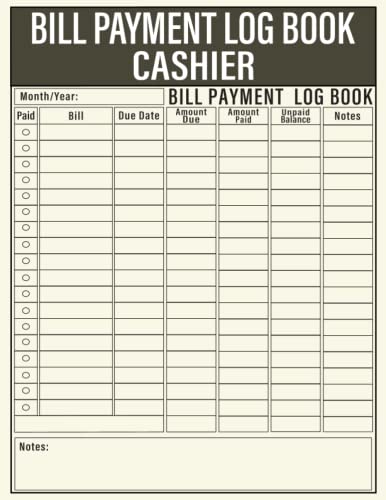 Bill Payment Log Book For Cashier: Expense & Bill Tracker Notebook and ...