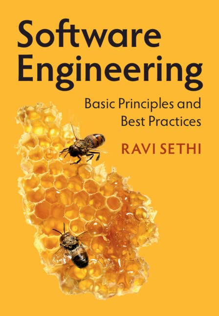 Software Engineering: Basic Principles and Best Practices by Ravi Sethi ...