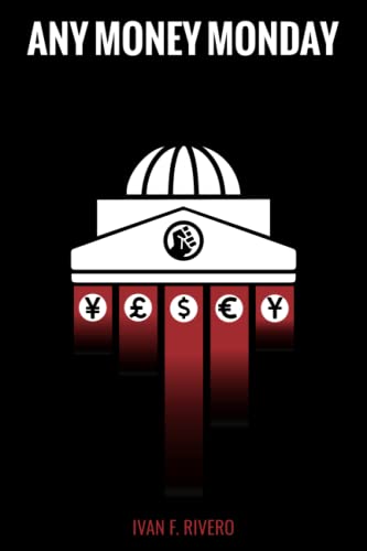 Any Money Monday: British English Premium Colour Edition by Ivan F ...