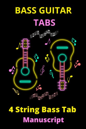 BASS GUITAR TABS 4 strings bass tab manuscript: BASS GUITAR TABS: 4 ...