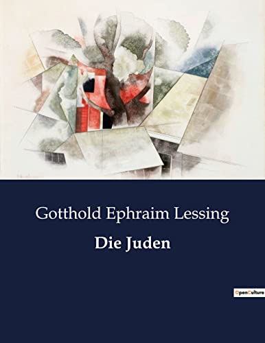 Die Juden (German Edition) by Gotthold Ephraim Lessing | Goodreads