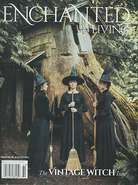 Enchanted Living, Issue 60, Autumn 2022: The Vintage Witch Issue by ...