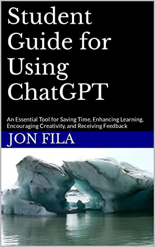 Student Guide for Using ChatGPT: An Essential Tool for Saving Time ...