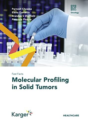 Fast Facts: Molecular Profiling in Solid Tumors by Cheema | Goodreads