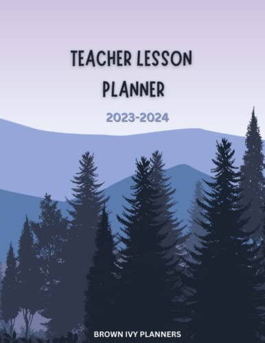Teacher Lesson Planner July 2023-June 2024: Lesson Planner For Teachers ...