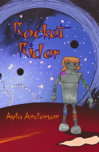 Rocket Rider by Ayla Anderson | Goodreads