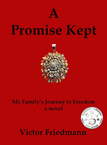 A Promise Kept by Victor Friedmann | Goodreads