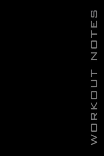Workout Notes: Notizbuch für dein Workout, Struktur im Training ...