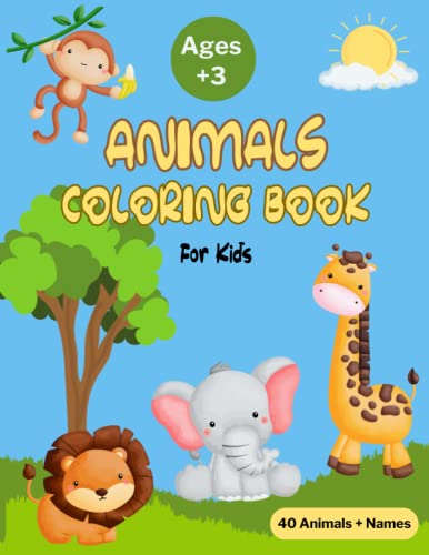 Animals Coloring Book For Kids: Animals Coloring Book, Animals ...