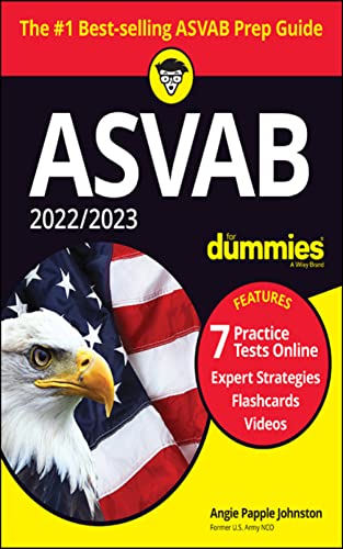 2022 / 2023 ASVAB For Dummies: Book + 7 Practice Tests Online ...